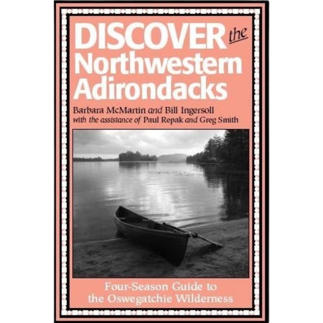 Discover the Northwestern Adirondacks | Blue Line Book Exchange a ...
