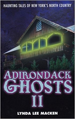 Adirondack Ghosts II | Blue Line Book Exchange a Wholesale and ...