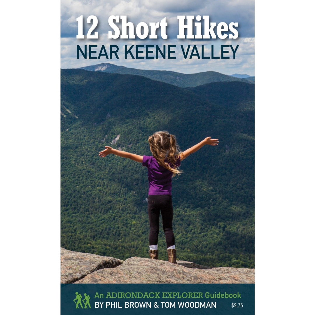12 Short Hikes Near Keene Valley | Blue Line Book Exchange a Wholesale ...